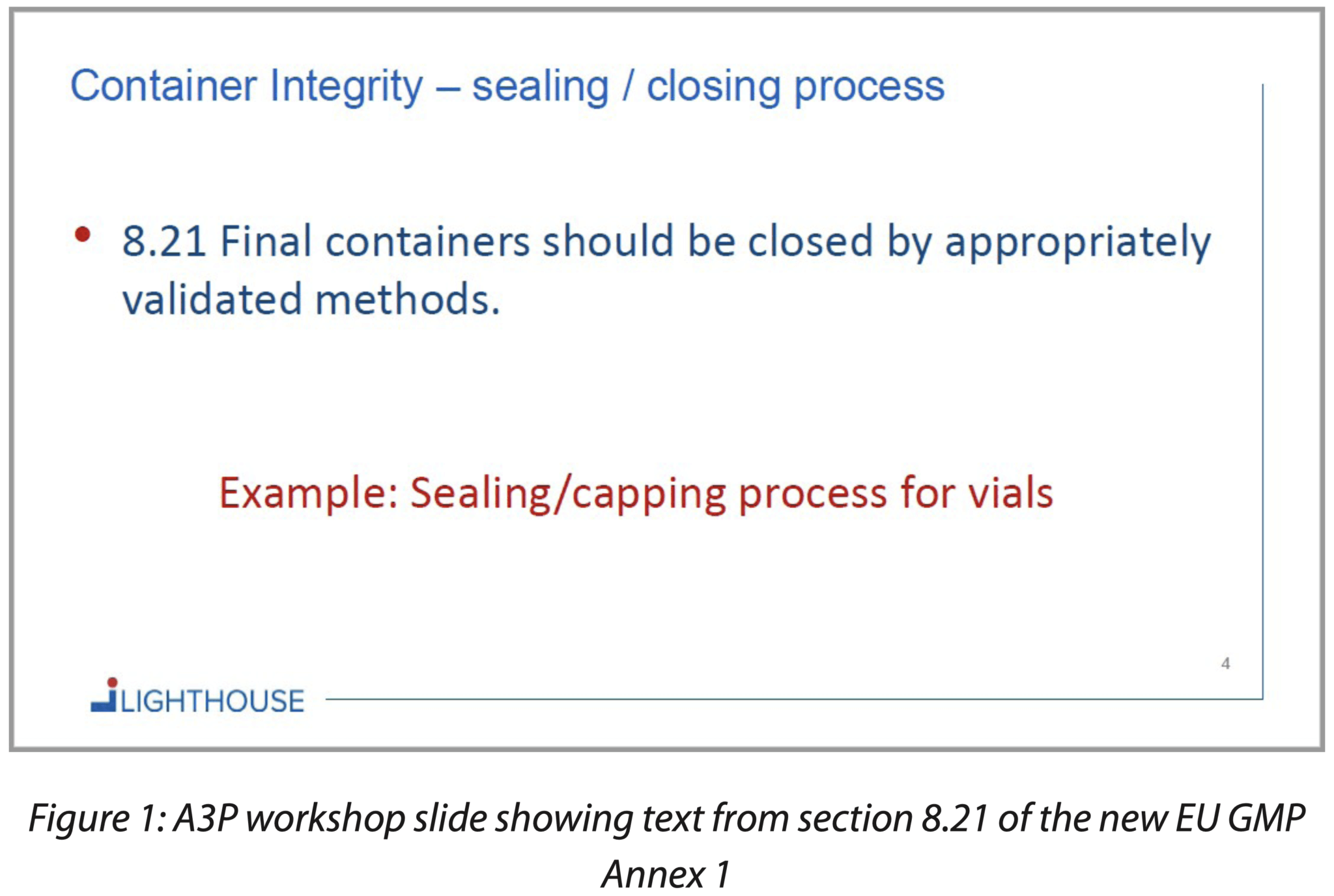 Container Closure Requirements in the New EU GMP Annex 1